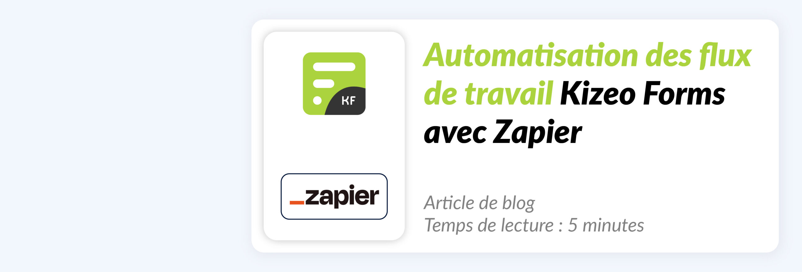 Automatisation des flux de travail Kizeo Forms avec Zapier